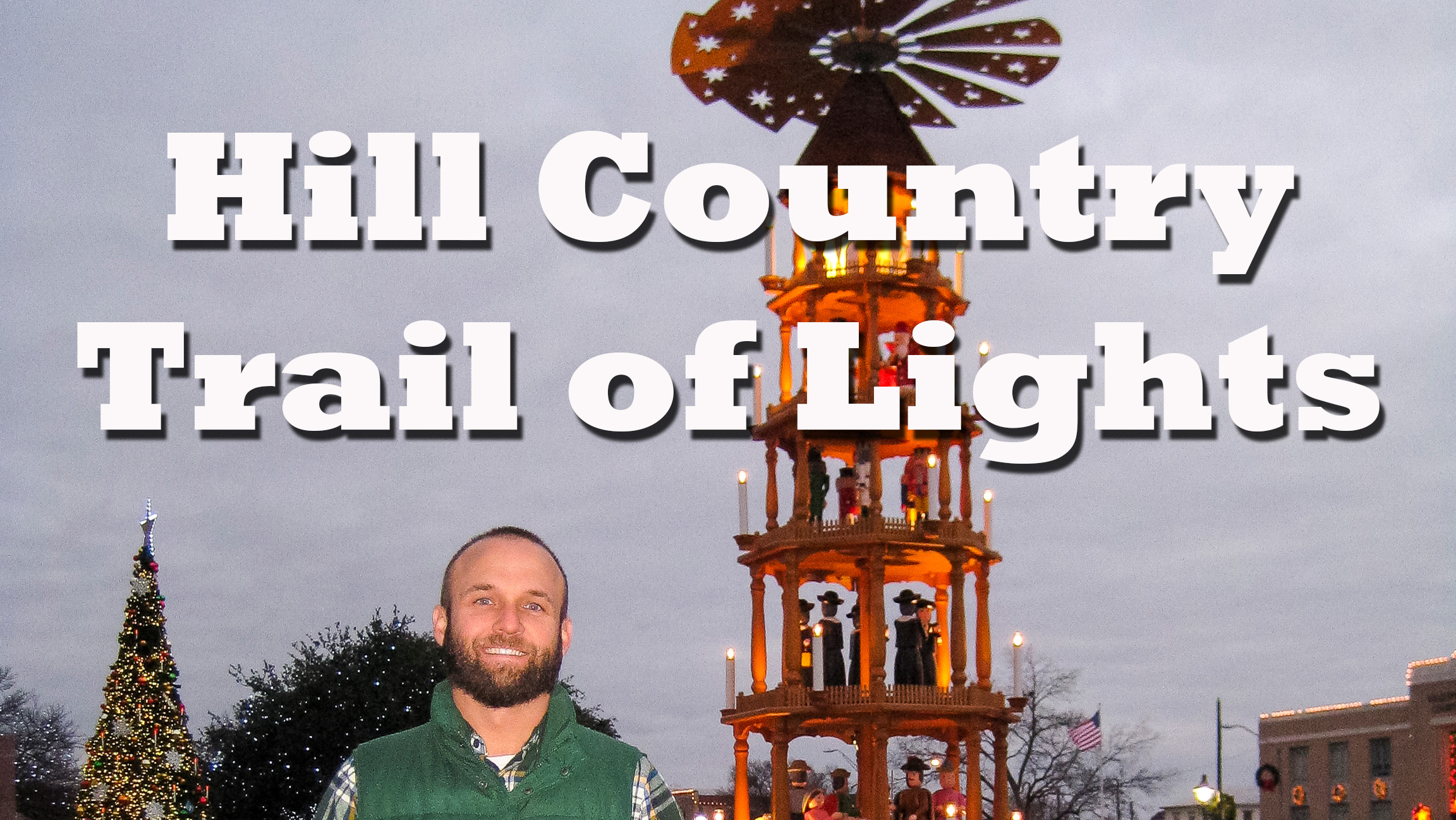Hill Country Trail Of Lights